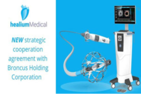 HEALIUM MEDICAL ENTERS INTO STRATEGIC COOPERATION AGREEMENT WITH BRONCUS
